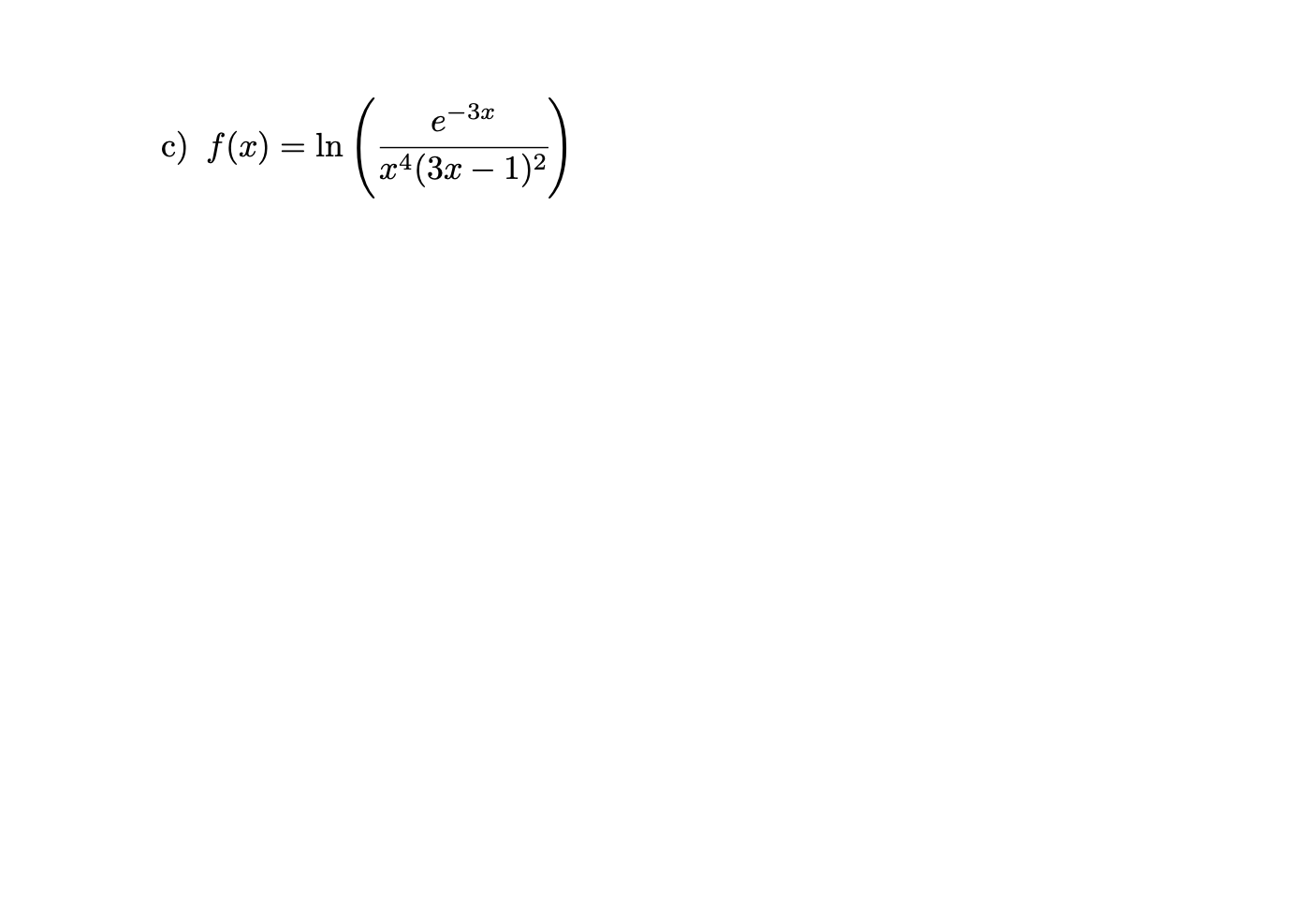 Solved b) f(x) = e2x 1 - e2x -3m e c) f(x) = In in z4 (3z | Chegg.com