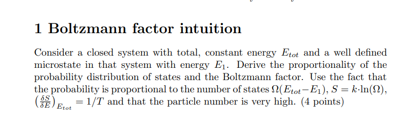 Solved 1 Boltzmann factor intuition Consider a closed system | Chegg.com