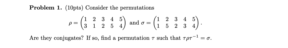 Solved Problem 1. (10pts) Consider the permutations 5 p= 1 3 | Chegg.com