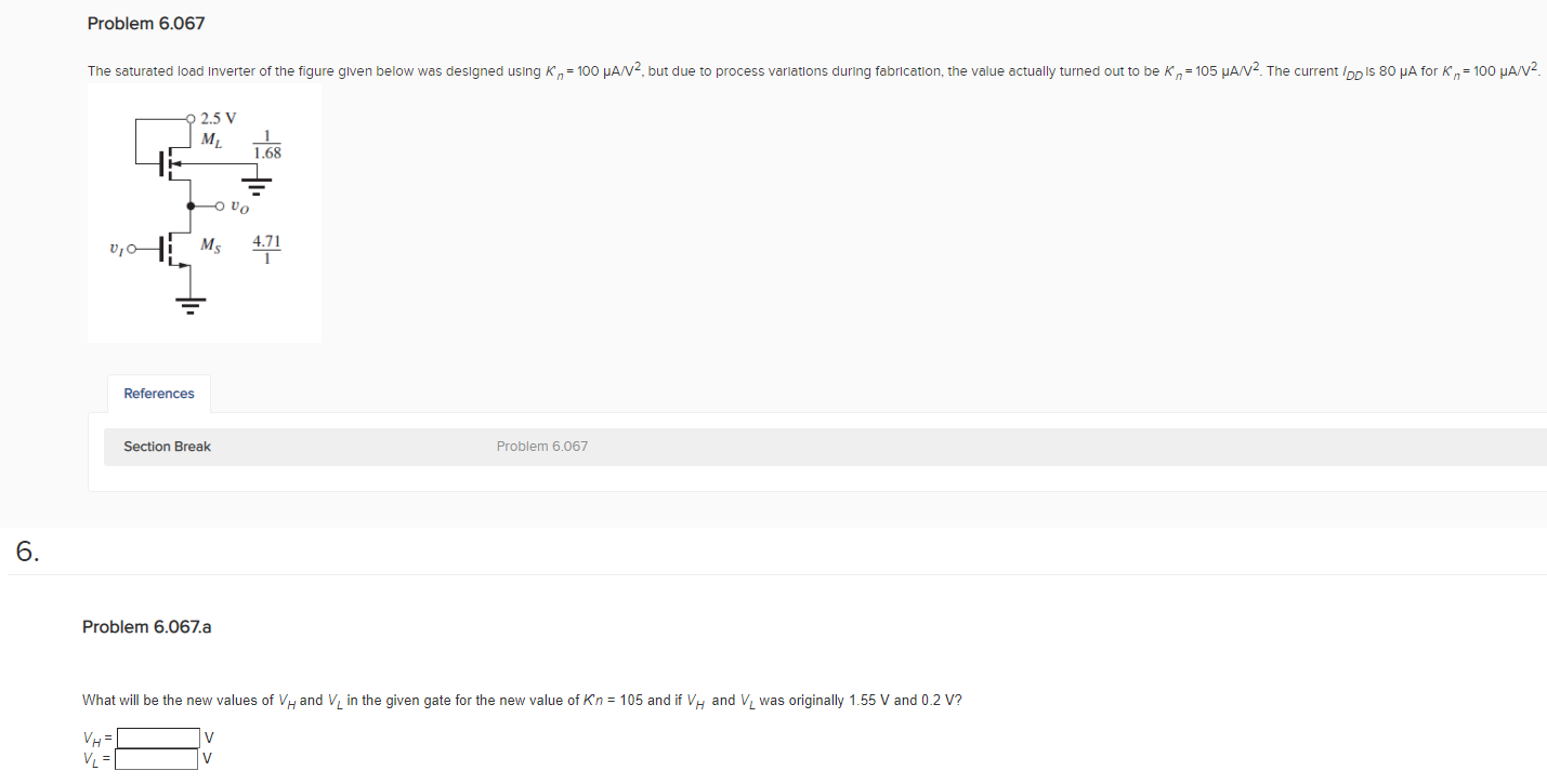 Solved Problem 6.067 The saturated load Inverter of the | Chegg.com