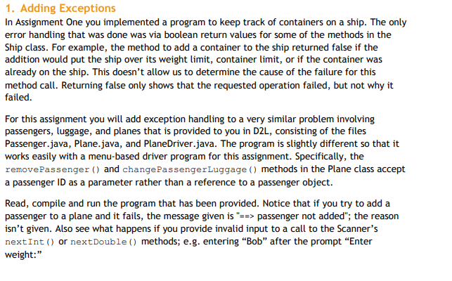 Solved 1. Adding Exceptions In Assignment One you | Chegg.com