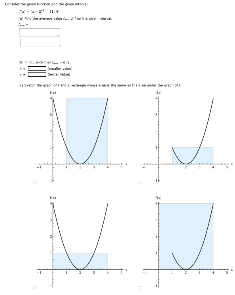 Solved Consider The Given Function And The Given Interval