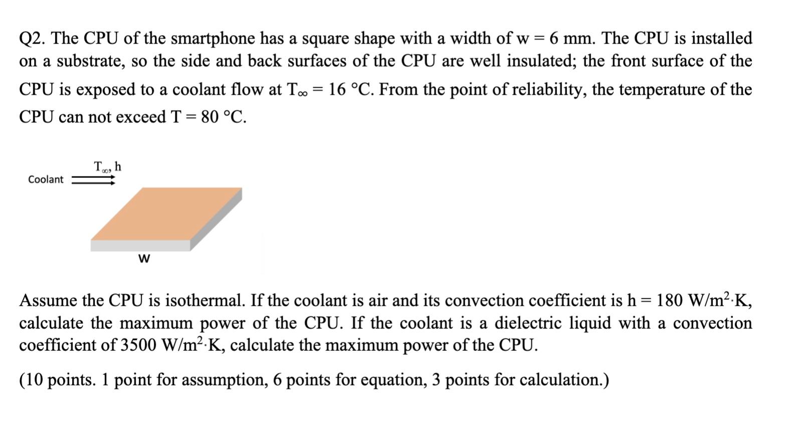 Solved Q2. The CPU of the smartphone has a square shape with | Chegg.com