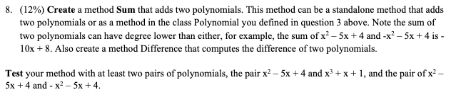 Solved 8. (12%) Create a method Sum that adds two | Chegg.com