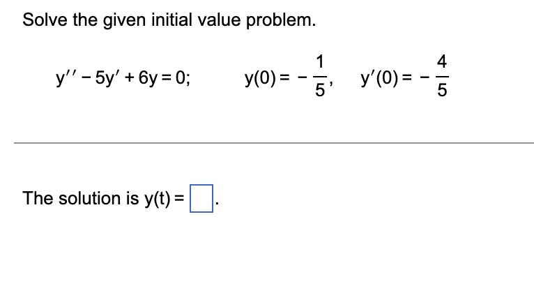 Solved Solve the given initial value | Chegg.com