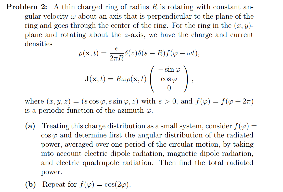 Problem 2: A thin charged ring of radius R is | Chegg.com