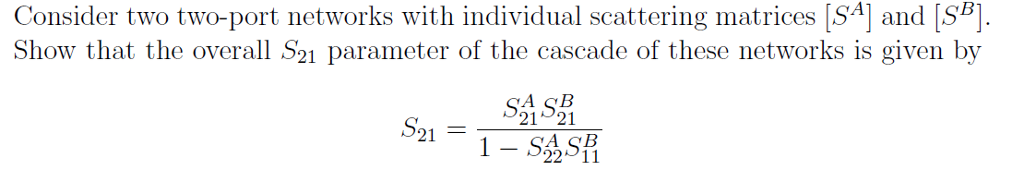 Solved Consider two two-port networks with individual | Chegg.com