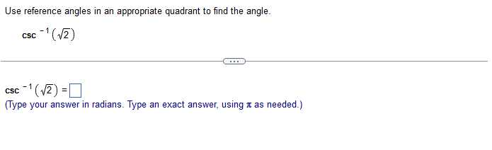 Solved Use reference angles in an appropriate quadrant to | Chegg.com