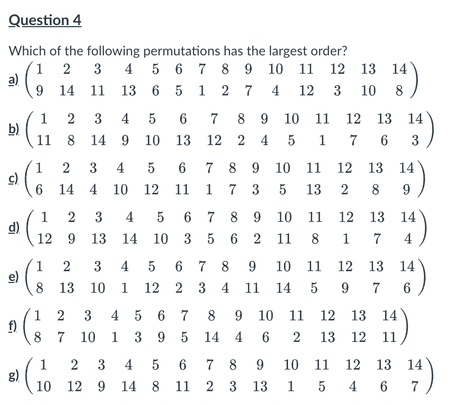 Solved Question 4Which of the following permutations has the | Chegg.com