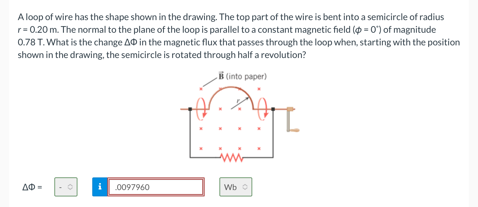 Solved A loop of wire has the shape shown in the drawing. | Chegg.com