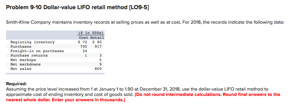 Solved Problem 9-10 Dollar-value LIFO retail method (LO9-5] | Chegg.com