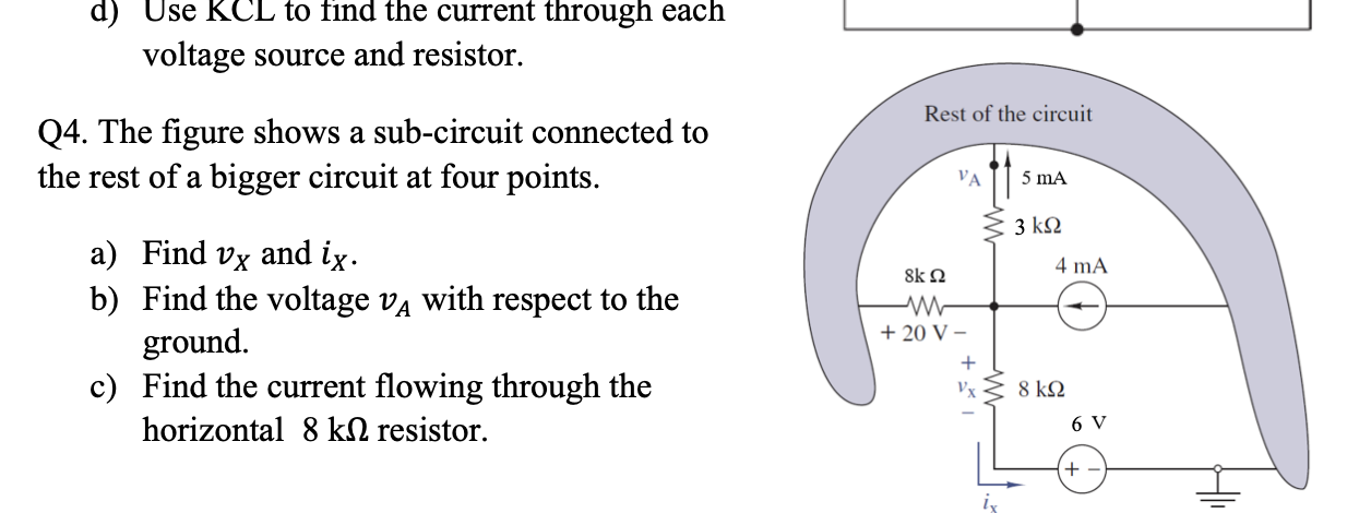 Solved d) Use KCL to find the current through each voltage | Chegg.com