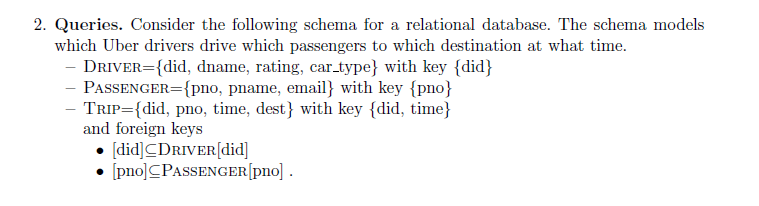 Solved 2. Queries. Consider the following schema for a | Chegg.com