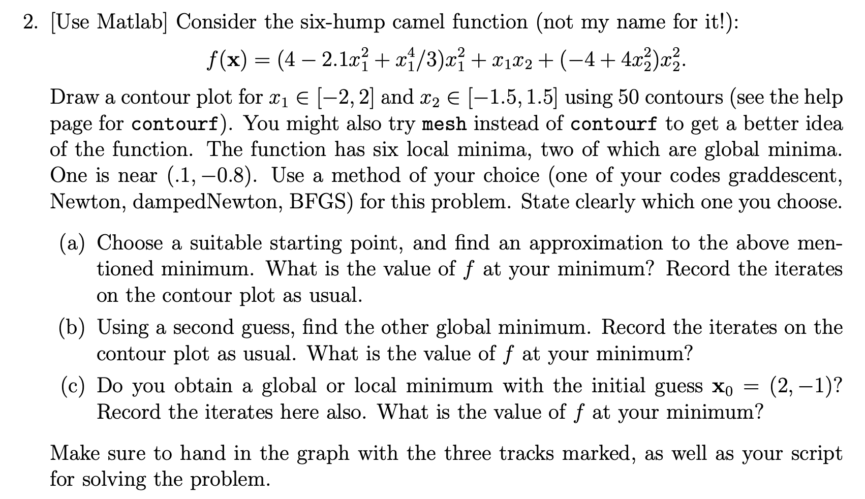 2. (Use Matlab] Consider the six-hump camel function | Chegg.com