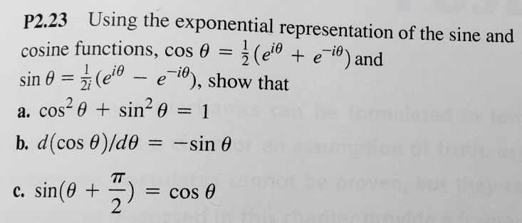 Solved P2.23 Using the exponential representation of the | Chegg.com