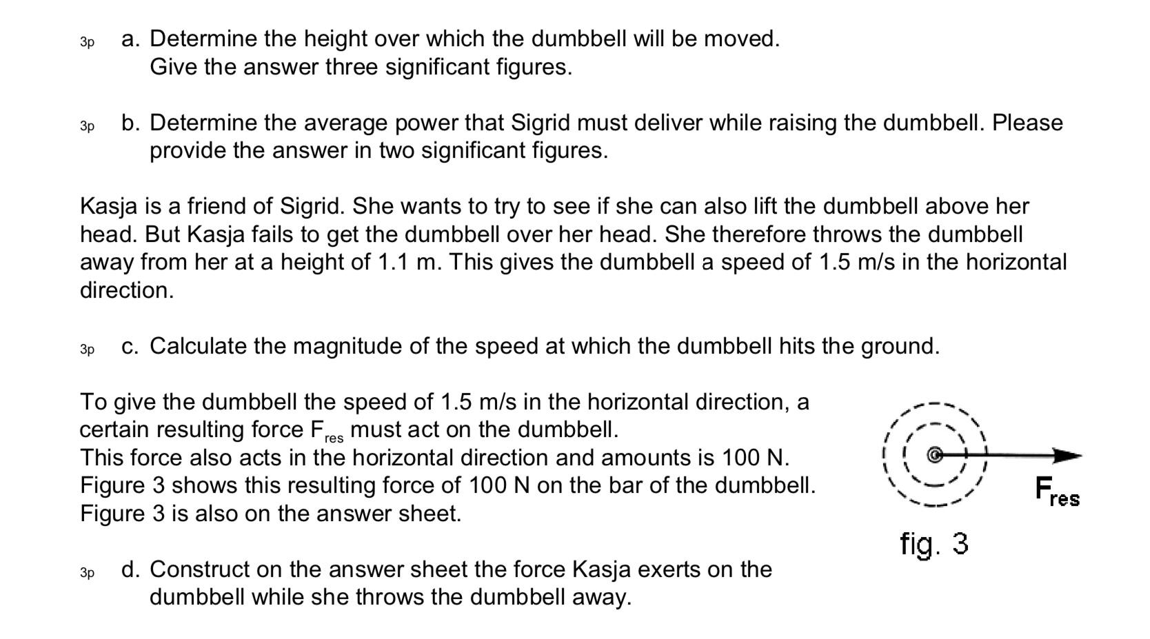 Solved Hi, can someone please thoroughly explain the answers | Chegg.com