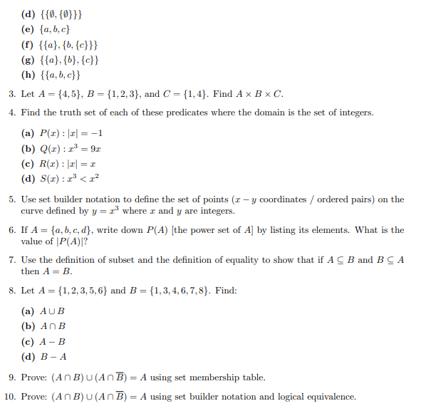Solved 1. Suppose that A={b,c,d,g},B={b,c,g},C={b,g}, and | Chegg.com