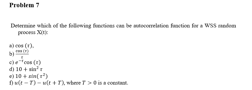 Solved Problem 7determine Which Of The Following Functions