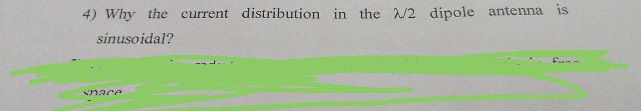 Solved 4) Why the current distribution in the N2 dipole | Chegg.com