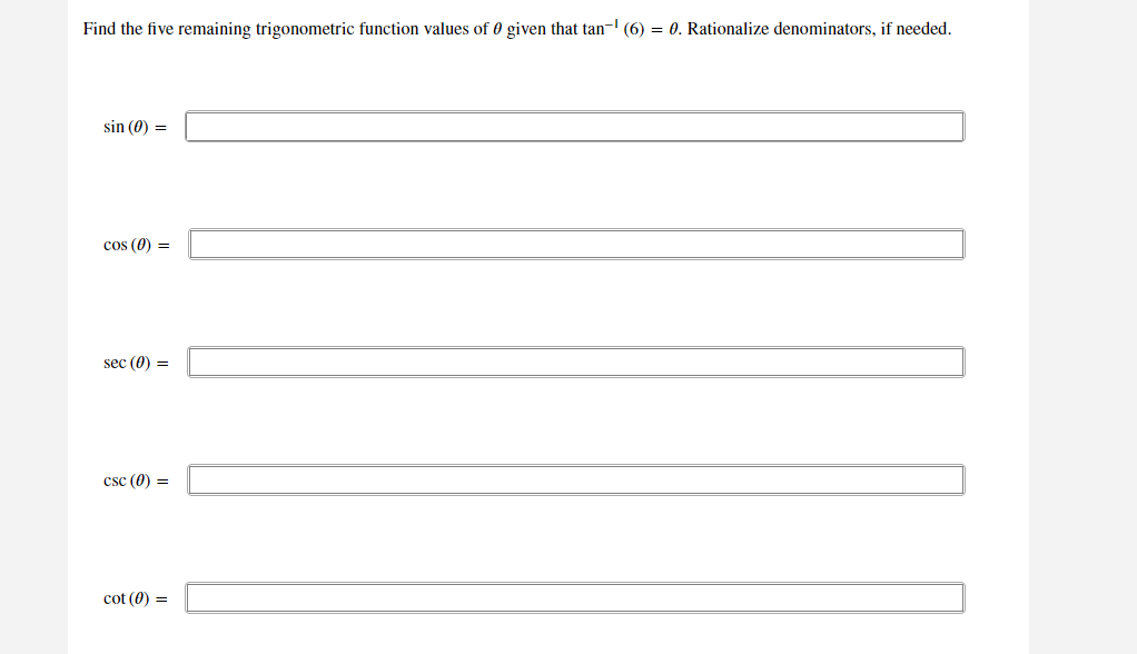Solved Find the five remaining trigonometric function values | Chegg.com