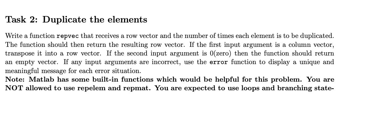 Solved Task 2: Duplicate the elements Write a function | Chegg.com