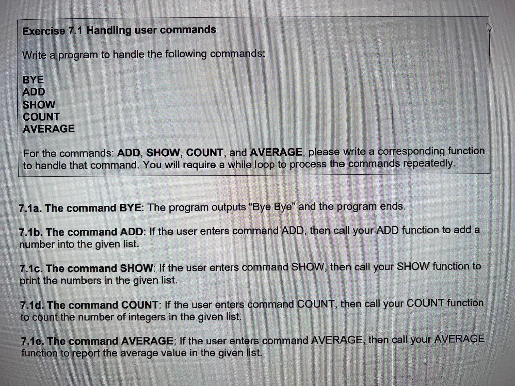Solved Exercise 7.1 Handling user commands Write a program | Chegg.com