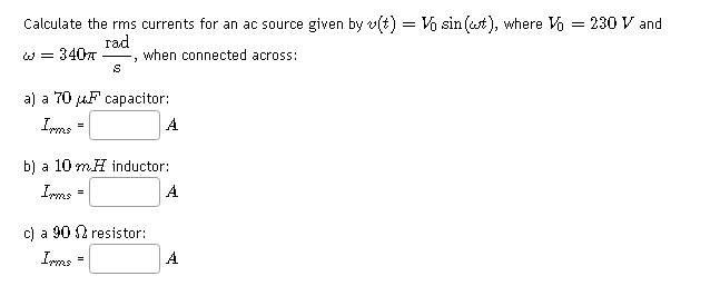 Solved Calculate the rms currents for an ac source given by | Chegg.com