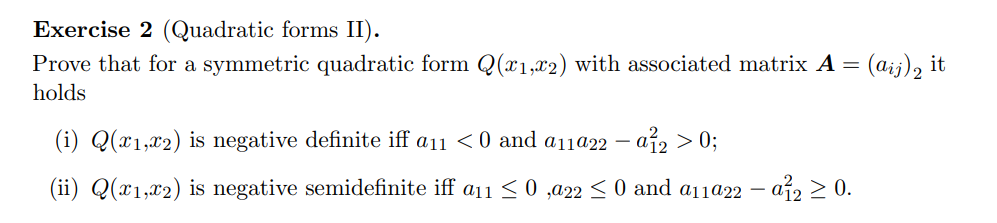 Exercise 2 (Quadratic ﻿forms II).Prove that for a | Chegg.com
