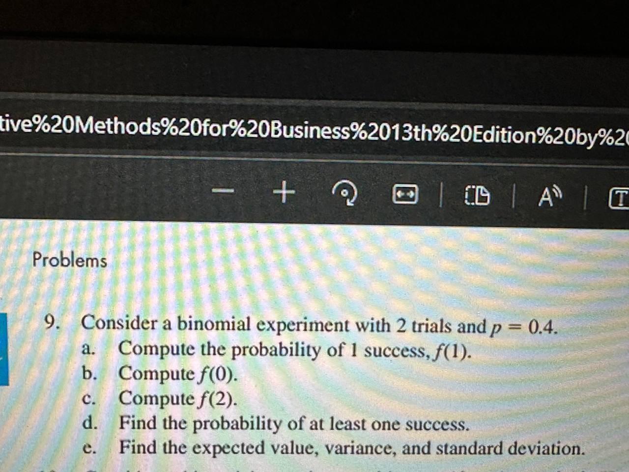 Solved 9. Consider a binomial experiment with 2 trials and | Chegg.com