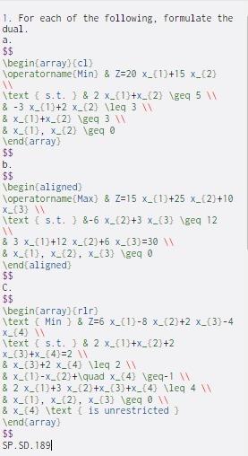 Solved 1. For each of the following, formulate the dual a. | Chegg.com
