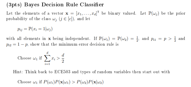 Solved (3pts) Bayes Decision Rule Classifier Let the | Chegg.com
