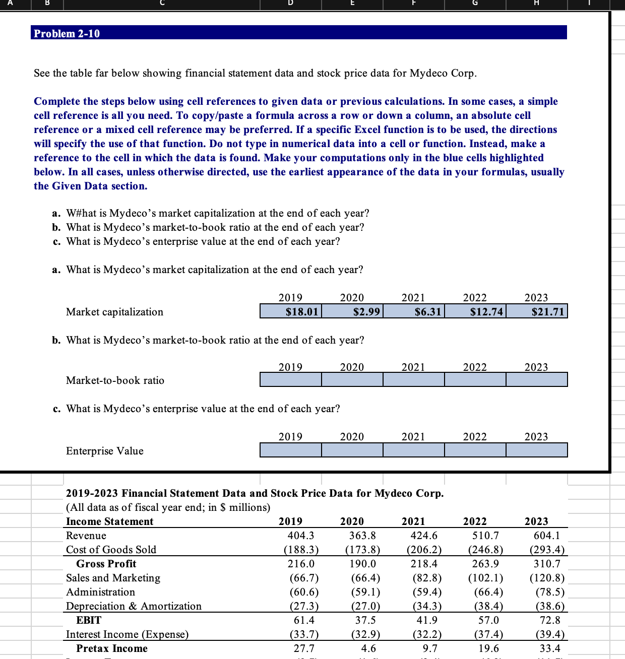 Show me the steps to solve by using excel | Chegg.com