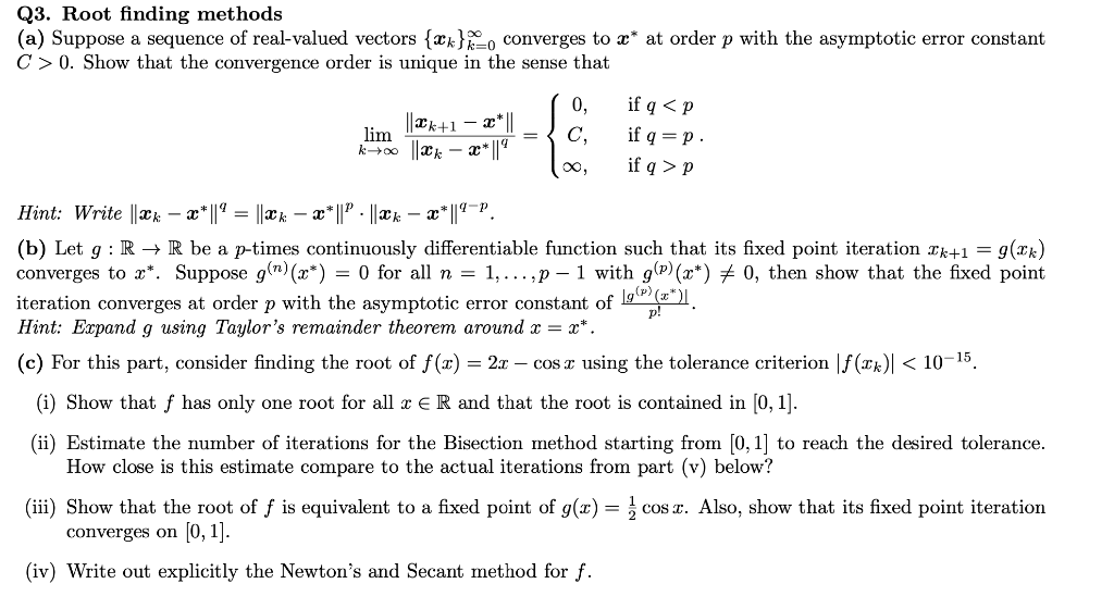Solved Q3 Root Finding Methods A Suppose A Sequence Of