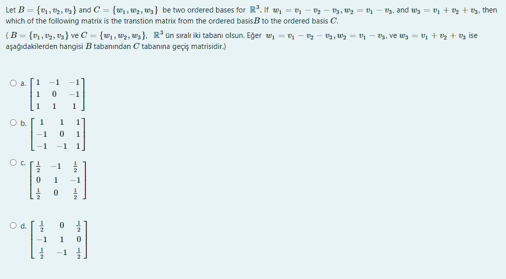 Solved Let B = {01, V2, V3} and C = {W1, W2, W3} be two | Chegg.com