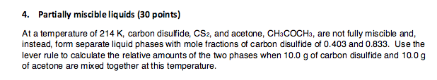 Solved 4. Partially miscible liquids (30 points) At a | Chegg.com
