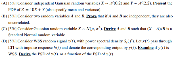 Solved (A) (5%) Consider independent Gaussian random | Chegg.com