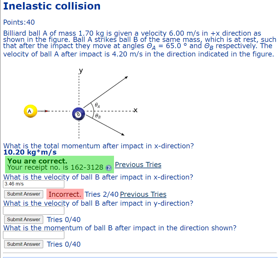 Solved Inelastic collision Points:40 Billiard ball A of mass | Chegg.com