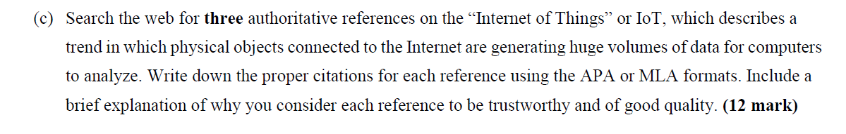 Solved (c) Search the web for three authoritative references | Chegg.com