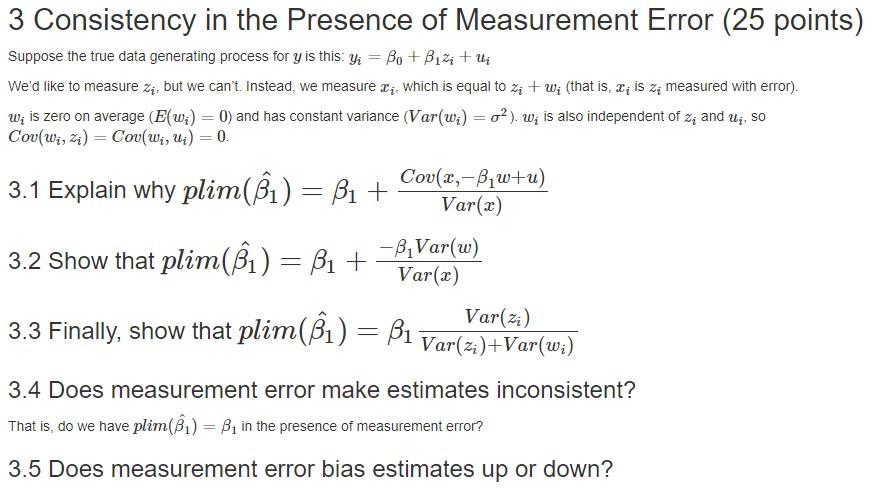 Solved 3 Consistency in the Presence of Measurement Error | Chegg.com