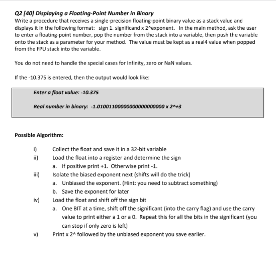 Solved Q2 [40] Displaying a Floating-Point Number in Binary | Chegg.com