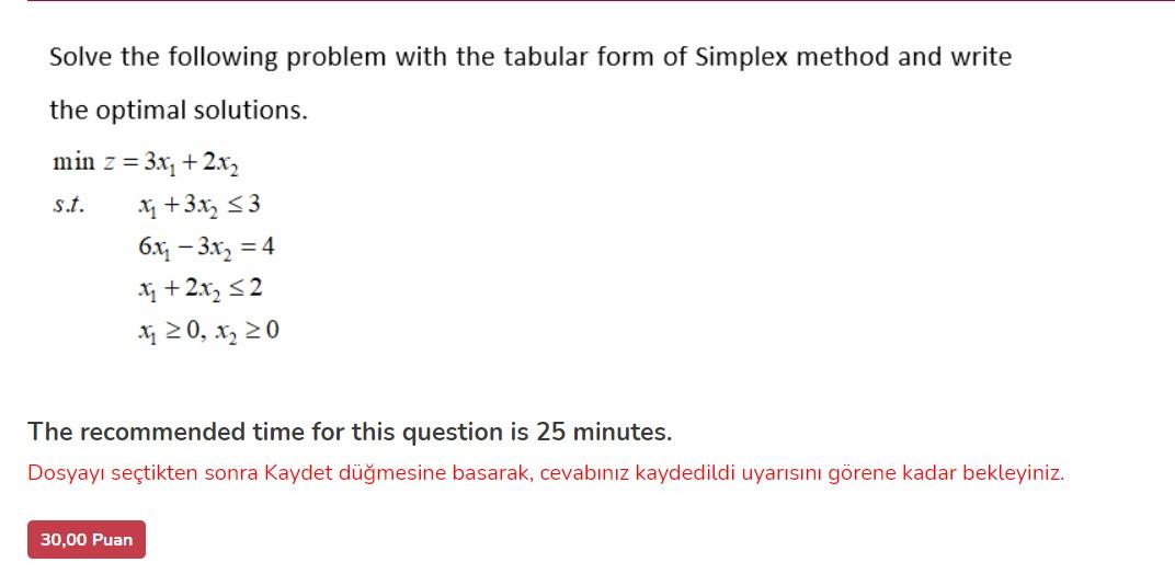 Solved Solve the following problem with the tabular form of | Chegg.com