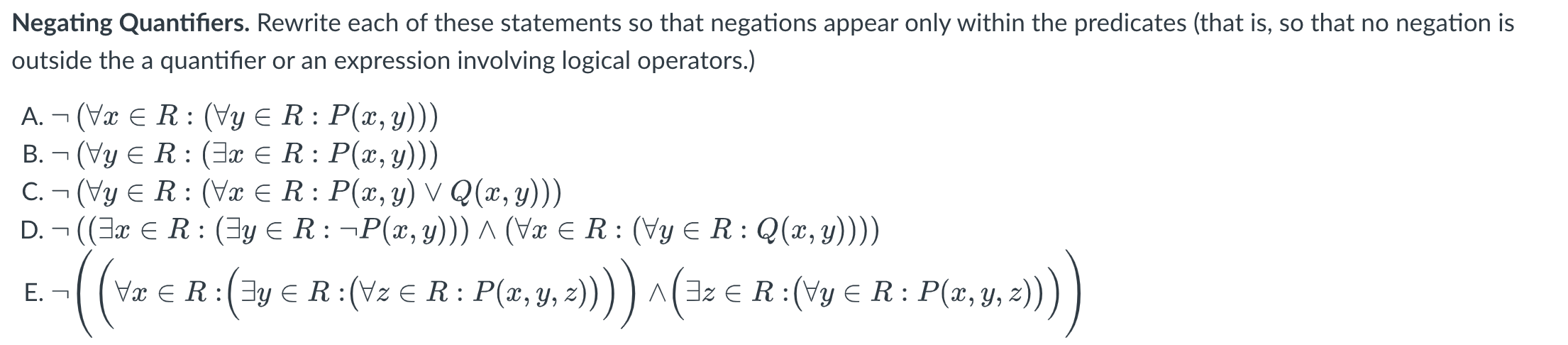Solved Negating Quantifiers. Rewrite each of these | Chegg.com