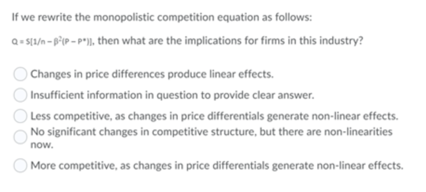 Solved If we rewrite the monopolistic competition equation | Chegg.com
