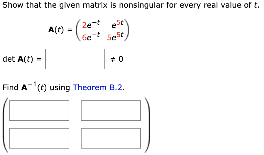 Solved Show that the given matrix is nonsingular for every | Chegg.com