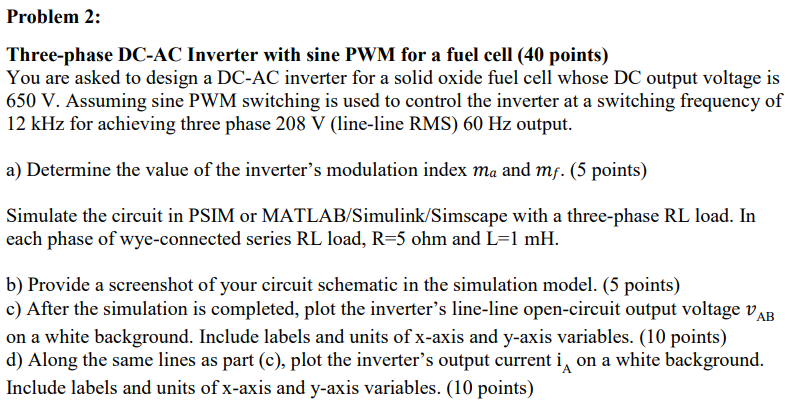 Problem 2: Three-phase DC-AC Inverter with sine PWM | Chegg.com