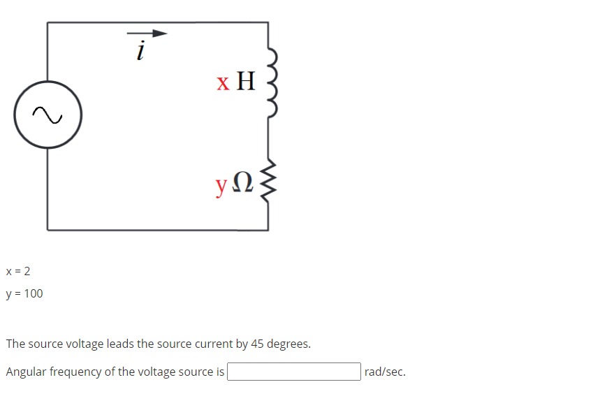 Solved x=2y=100 The source voltage leads the source current | Chegg.com