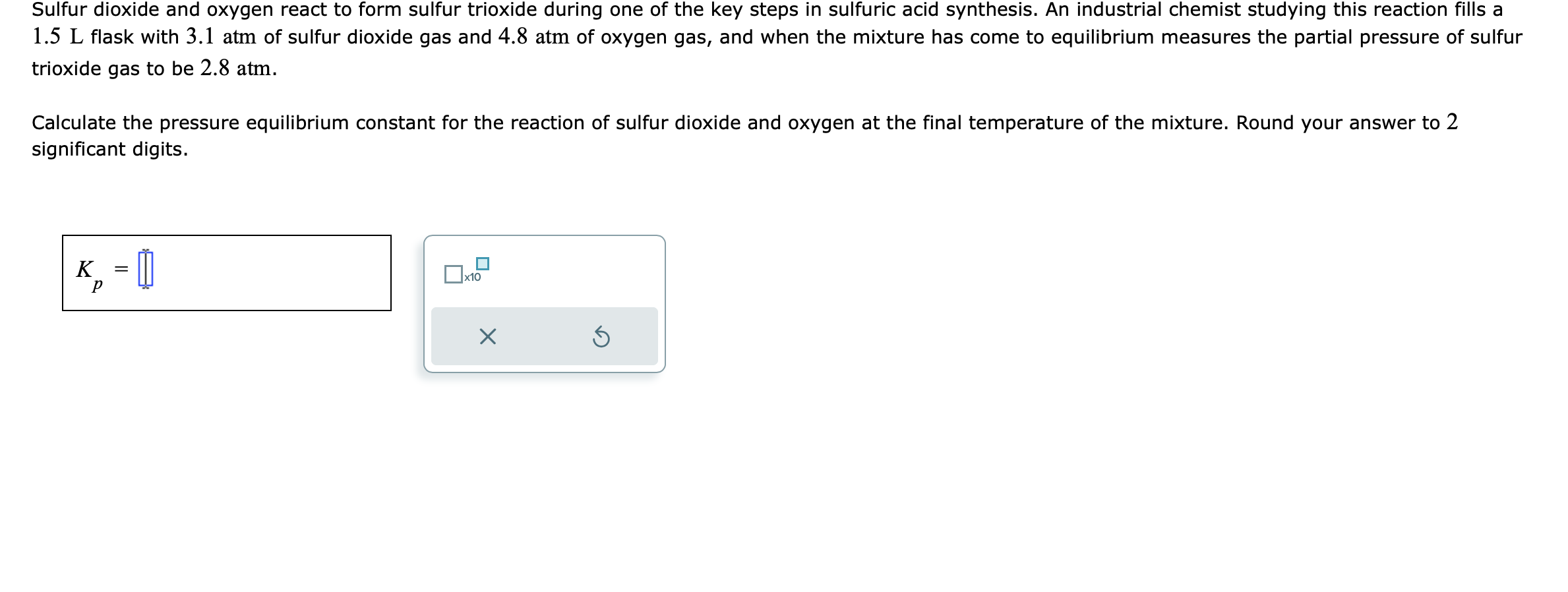 Solved Sulfur dioxide and oxygen react to form sulfur | Chegg.com