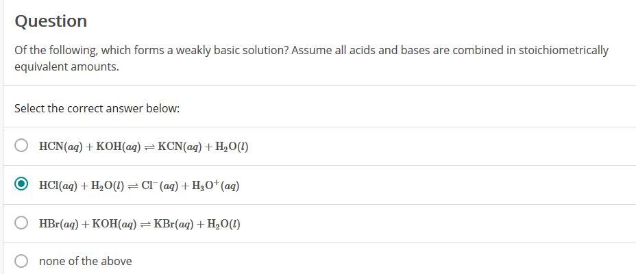 Solved Question Of the following, which forms a weakly basic | Chegg.com