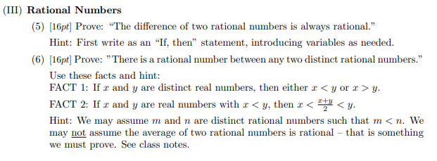 Solved III) Rational Numbers (5) [16pt] Prove: "The | Chegg.com