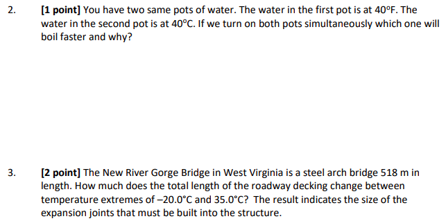 Solved 2. [1 point] You have two same pots of water. The | Chegg.com